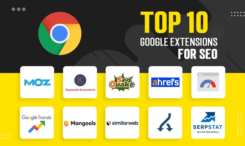 Top 10 Google Extensions for SEO | Intersmart Solution